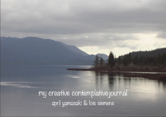 How to Make a Creative Contemplative Journal – April Yamasaki