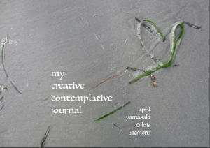 How to Make a Creative Contemplative Journal – April Yamasaki
