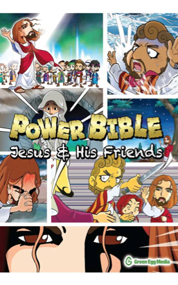 Power Bible: a comic-book format communicates God’s story – April Yamasaki