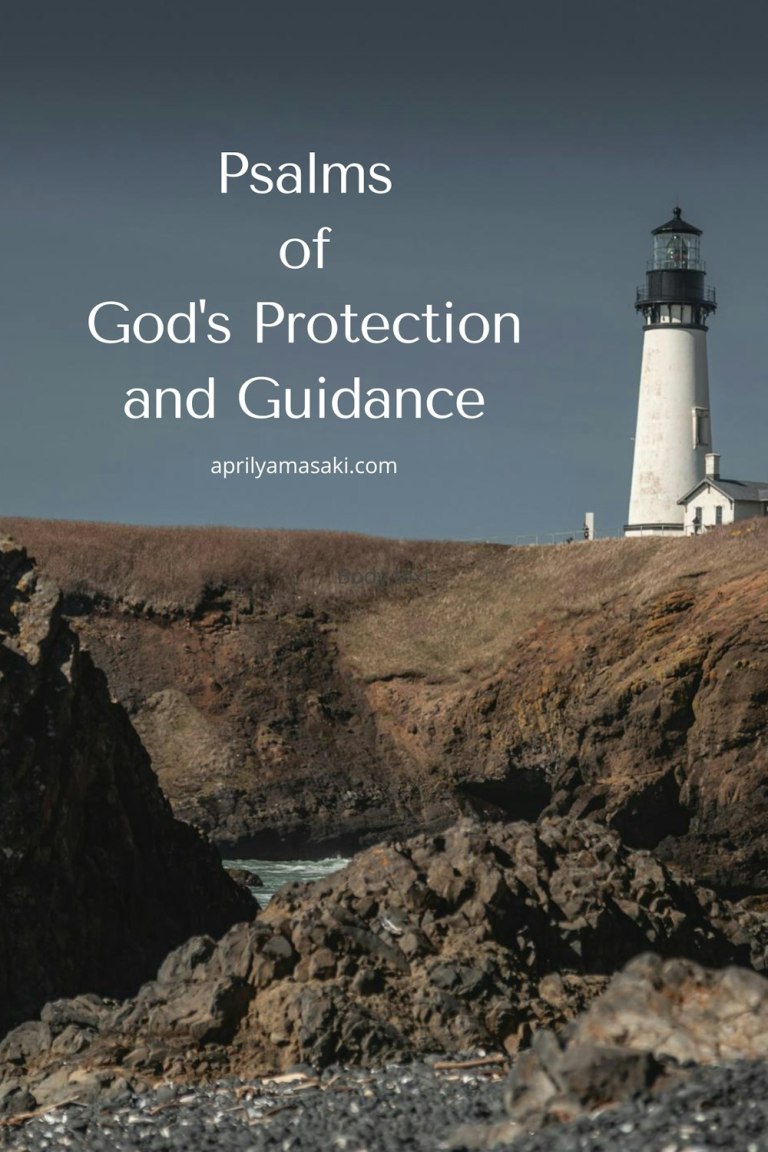 Psalms of God’s Protection – April Yamasaki
